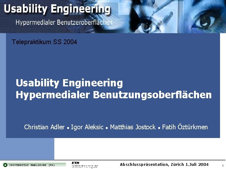Telepraktikum SS 2004 Usability Engineering Hypermedialer ...