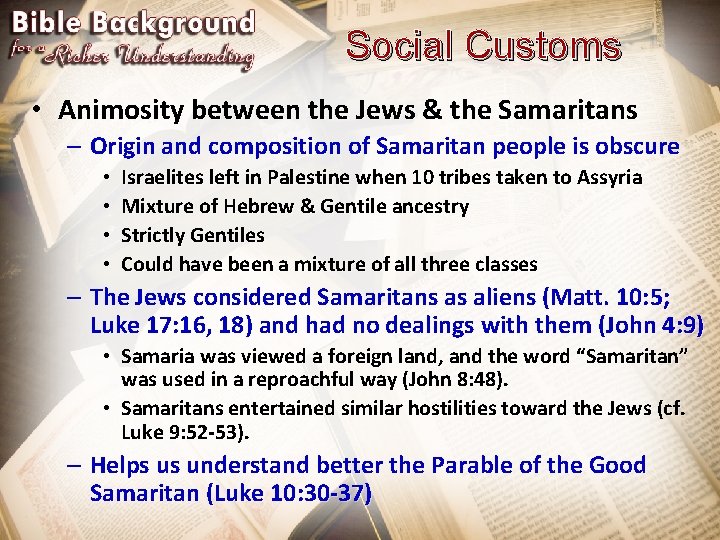 Lesson 7 Customs of the Biblical World cont