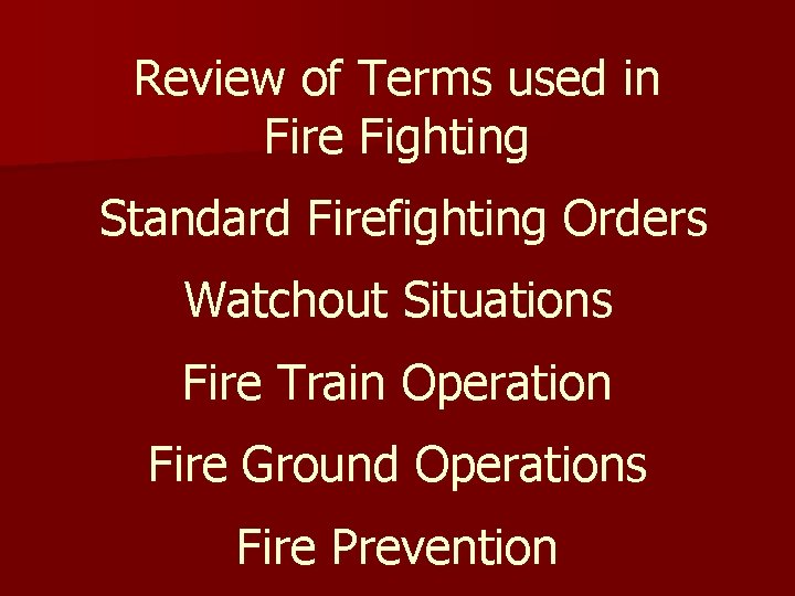 Review of Terms used in Fire Fighting Standard
