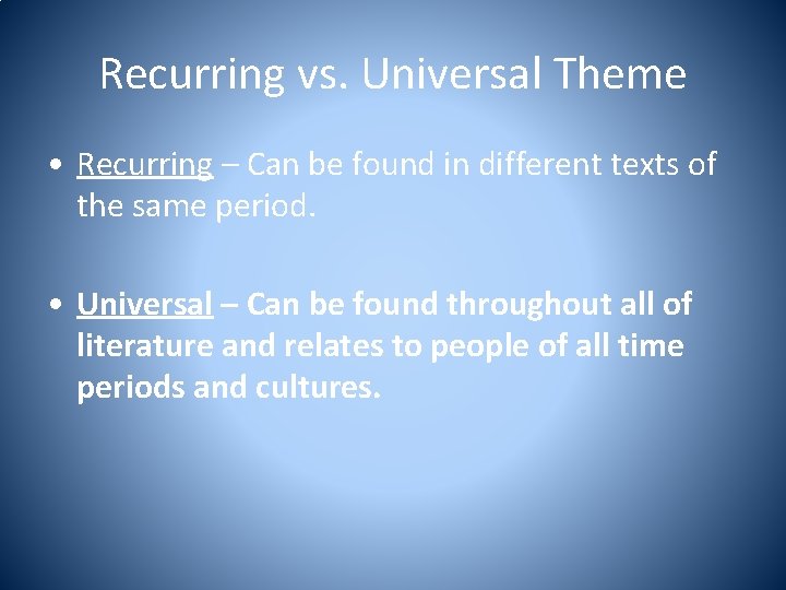 Symbolism and Theme Theme An underlying message about