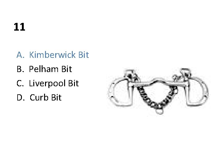 Tack ID Practice Bits 1 A B C