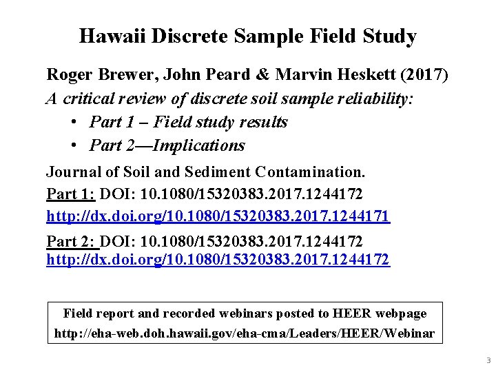 Discrete Soil Sample Reliability and the Need to