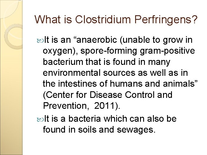 Clostridium Perfringens Its Significance Incidence and Prevention Bobbi