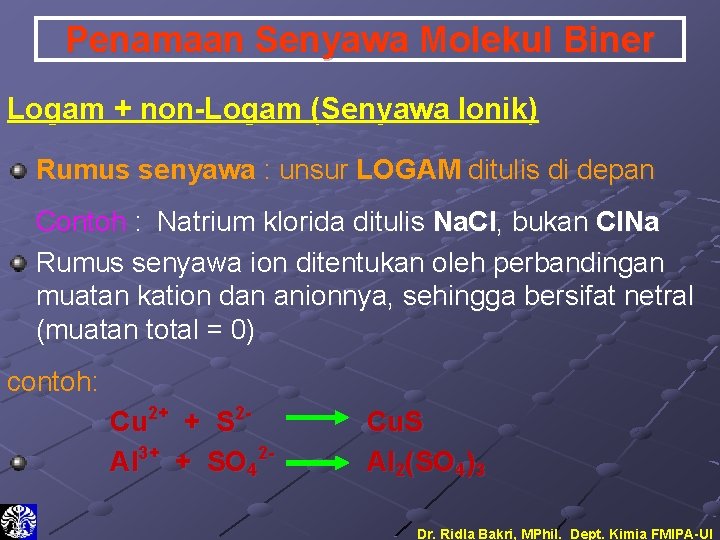Unsur Senyawa dan Formula Unsur Dapat terdiri dari