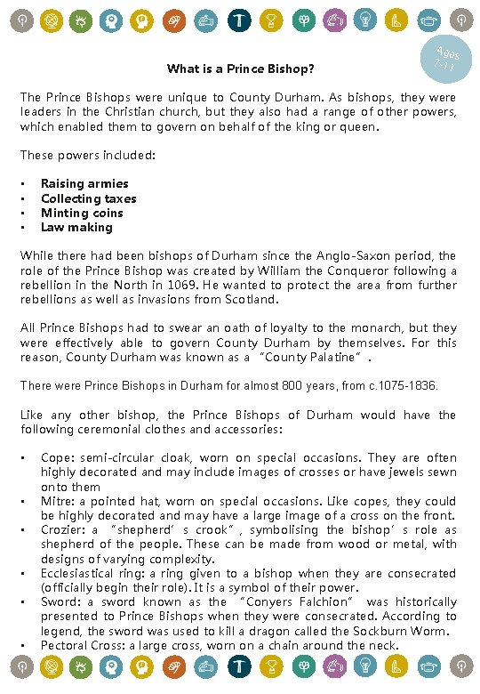 What is a Prince Bishop Age s 7