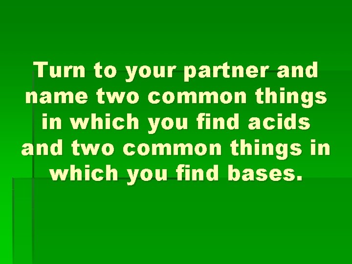 Chapter 9 Acids and Bases Vocabulary Acida hydrogen