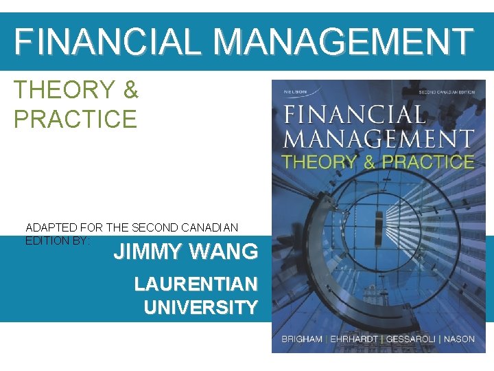 FINANCIAL MANAGEMENT THEORY PRACTICE ADAPTED FOR THE SECOND