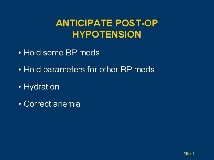 AGS POSTOPERATIVE MEDICAL CARE AND COMMON COMPLICATIONS IN