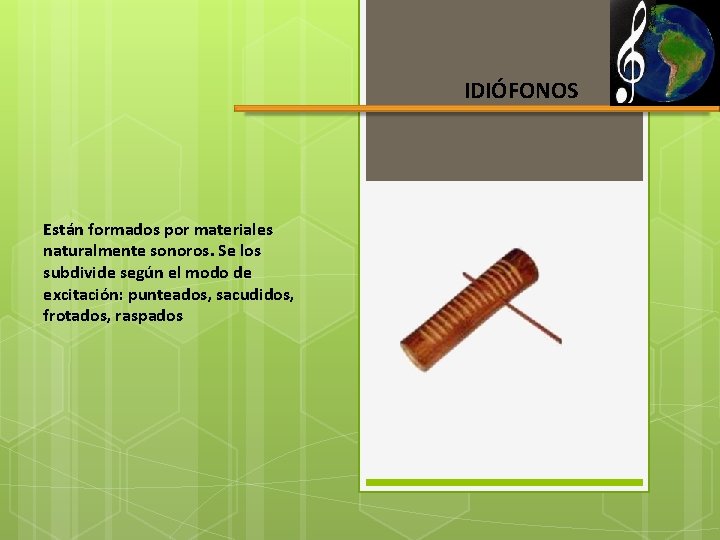 INSTRUMENTOS TRADICIONALES CHILENOS Y LATINOAMERICANOS CLASIFICACIN DE LOS