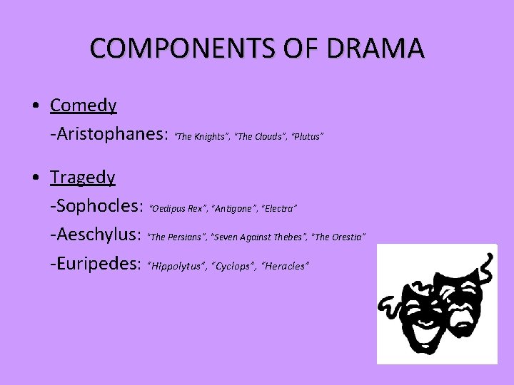 HISTORY OF GREEK DRAMA BY KEVIN MANGAL By