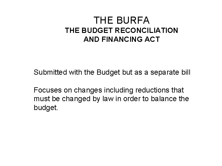 MARYLANDS BUDGET LEGISLATIVE PROCESS The Maryland General Assembly