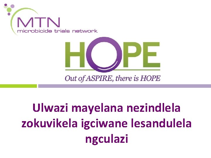 Ulwazi mayelana nezindlela zokuvikela igciwane lesandulela ngculazi ...