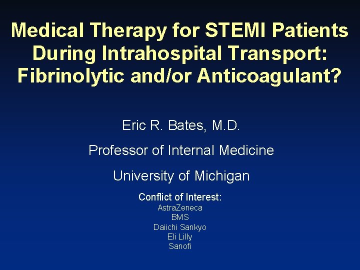 Medical Therapy for STEMI Patients During Intrahospital Transport