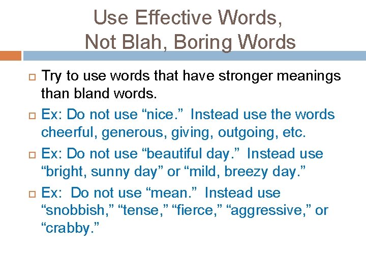 DESCRIPTIVE WRITING What You Need to Be Successful