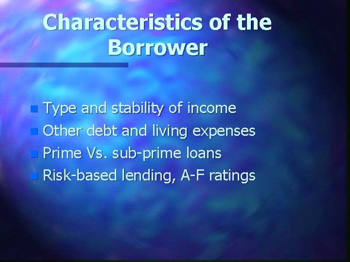Chapter 12 Default Risk Borrower Qualification and Loan