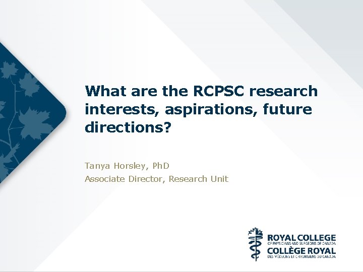 What are the RCPSC research interests aspirations future