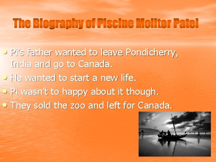 Life of Pi The Biography of Piscine Molitor