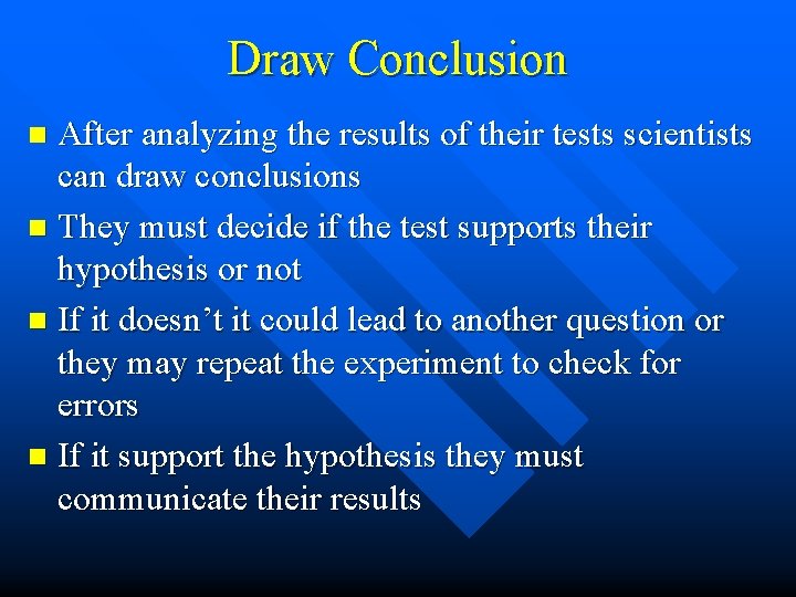 The Scientific Method in Earth Science Step of