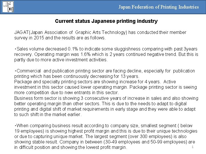 Japan Federation of Printing Industries Current status Japanese