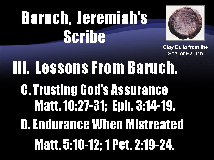 Jeremiahs Work Clay Bulla from the Seal of