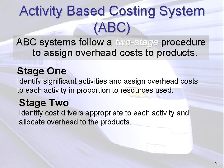 Chapter 5 ActivityBased Costing and Management Mc GrawHillIrwin
