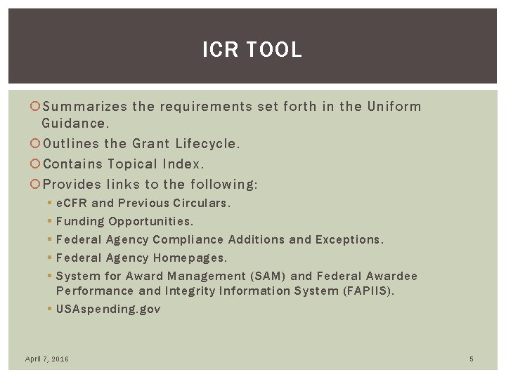 GRANTS WORKSHOP ICR Tool Carrie Dawson Director of
