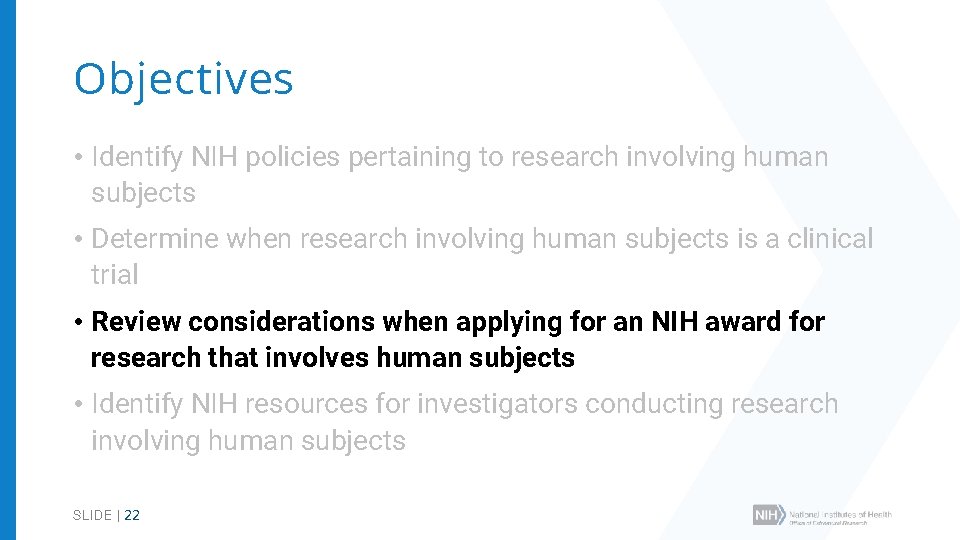 An Overview of NIH Policies on Human Subjects