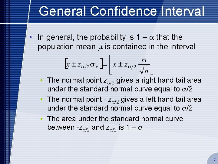 Chapter 7 Confidence Intervals Mc GrawHillIrwin Copyright 2007