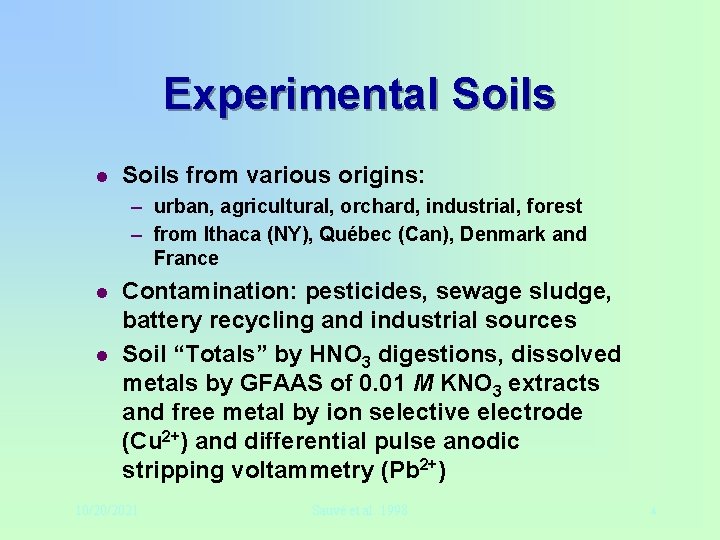 Derivation of Soil Quality Criteria Based on Chemical