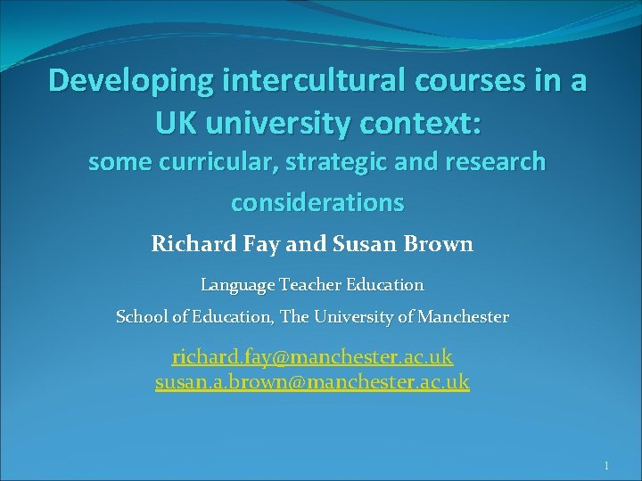 Developing intercultural courses in a UK university context
