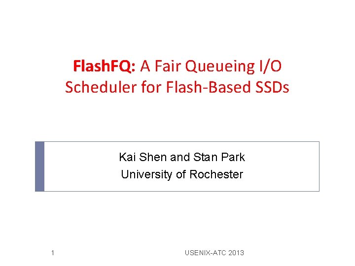 Flash FQ A Fair Queueing IO Scheduler for