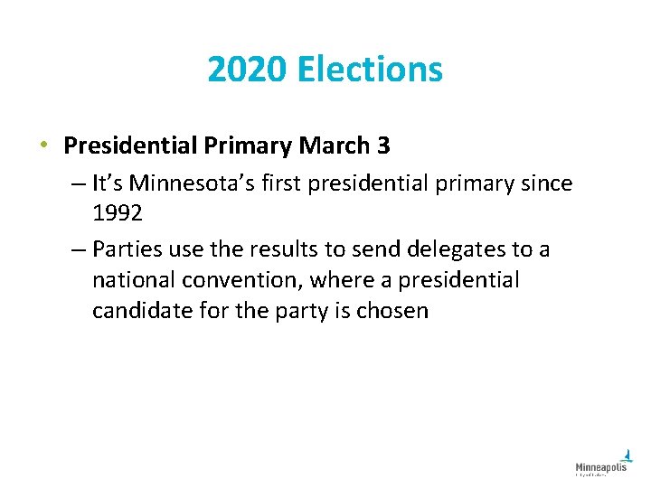 2020 is a BIG YEAR for MINNEAPOLIS Courtesy