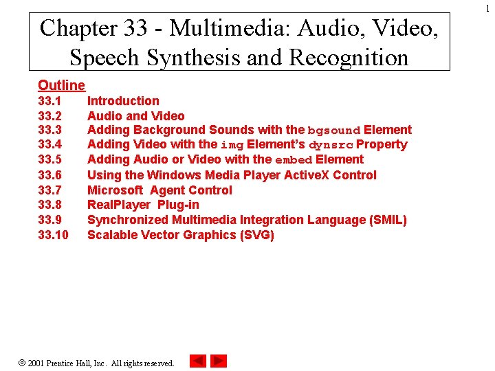 Chapter 33 Multimedia Audio Video Speech Synthesis and