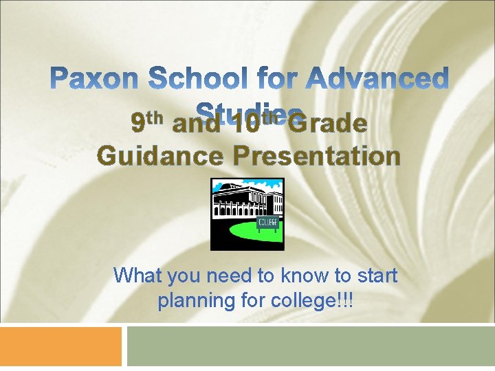 9 th and 10 th Grade Guidance Presentation