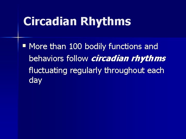 Chapter 4 States of Consciousness Chapter 4 Overview