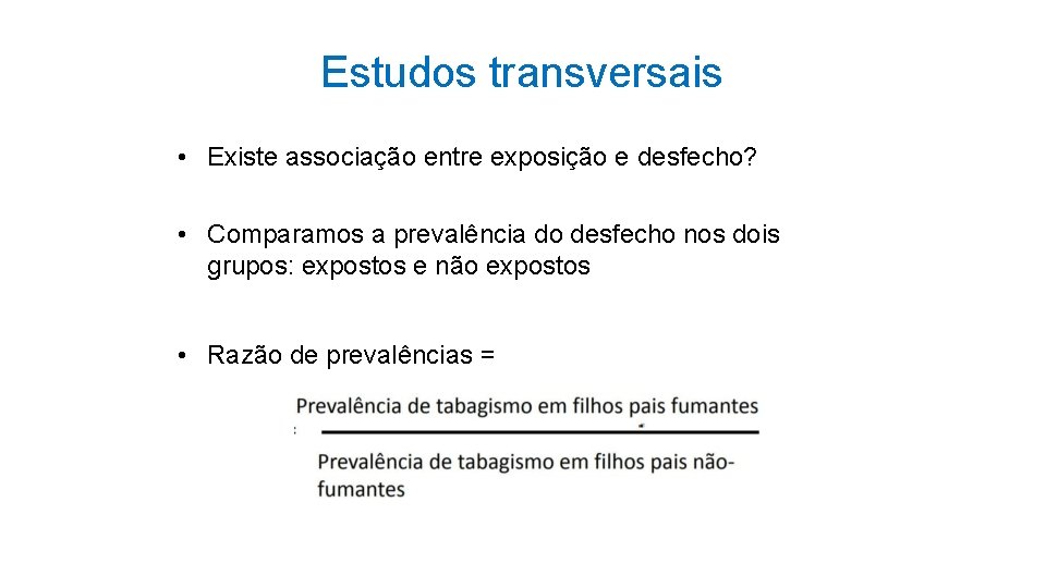 Tipos de Estudos Epidemiolgicos Simone Schenkman FSPUSP 2019