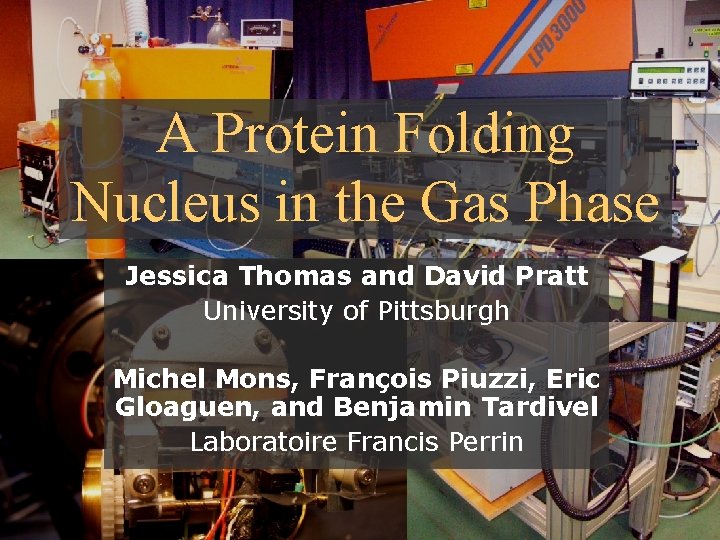 A Protein Folding Nucleus in the Gas Phase