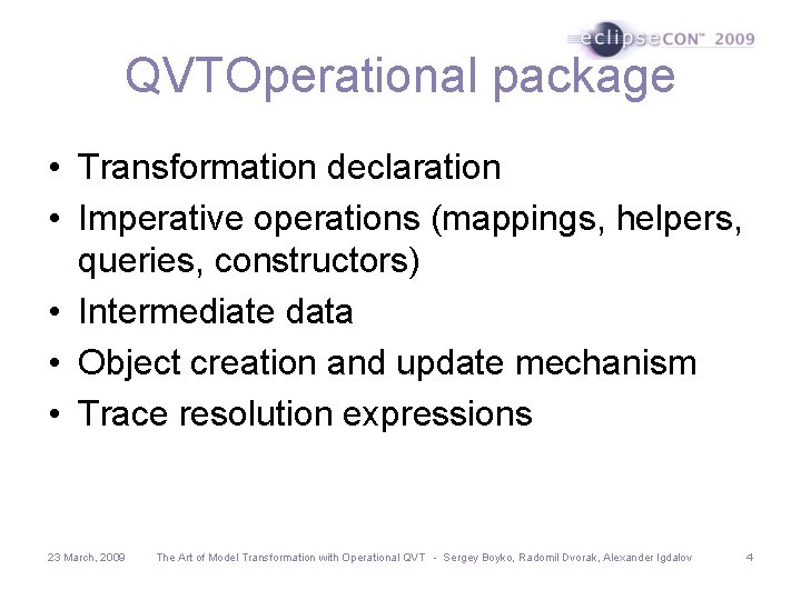 The Art of Model Transformation with Operational QVT