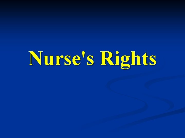 Patients Responsibilities Patients Responsibilities n n You should