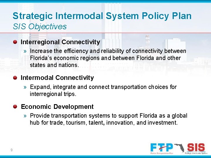 Florida Transportation Plan and Strategic Intermodal System Policy