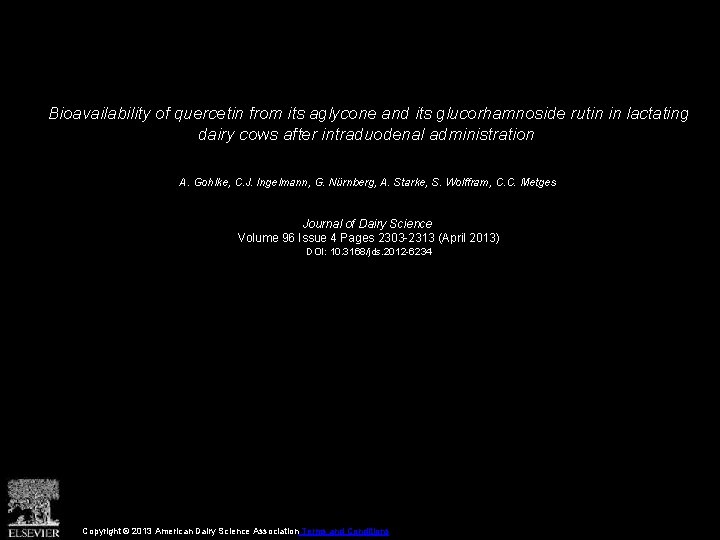 Bioavailability of quercetin from its aglycone and its