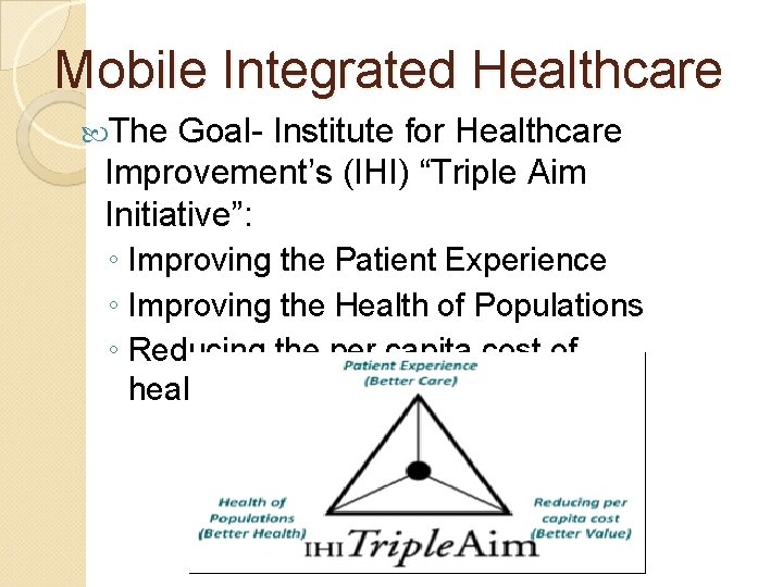 Payment Reform In EMS Mobile Integrated Healthcare Presented