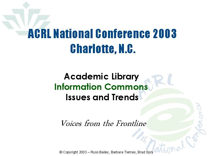 ACRL National Conference 2003 Charlotte N C Academic