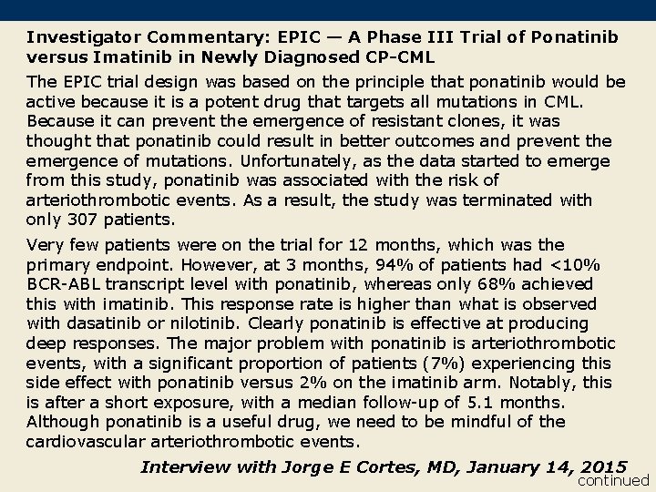 Epic A Phase 3 Trial of Ponatinib Compared