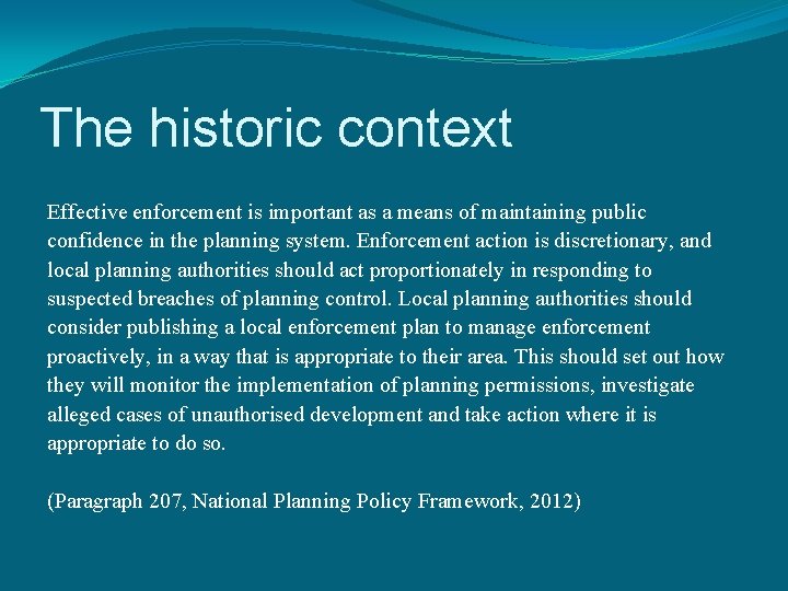 Planning Enforcement The changing nature of Scott Britnell