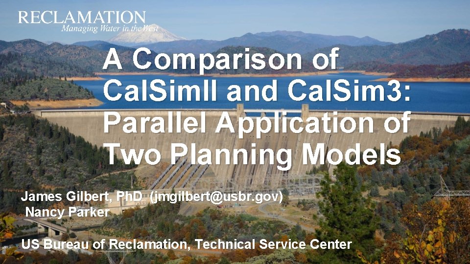 A Comparison of Cal Sim II and Cal