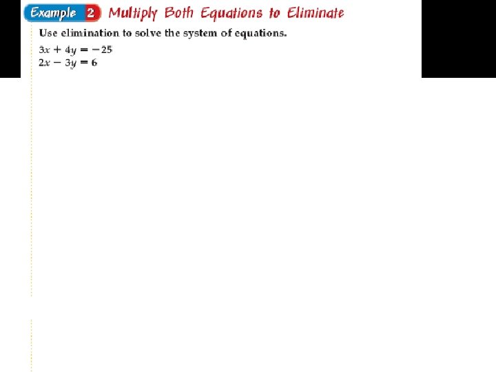 Elimination Method with Multiplication Review Variable with coefficient