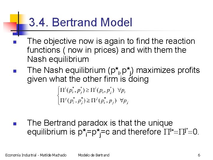 3 4 Bertrand Model Matilde Machado 1 3