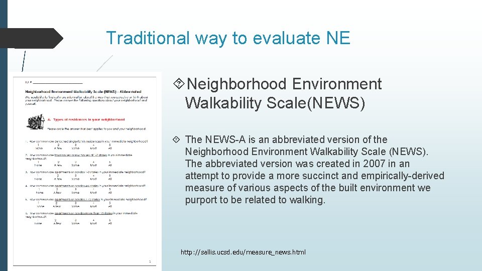 GIS in Evaluating Neighborhood Environment Prof Yuji Murayama