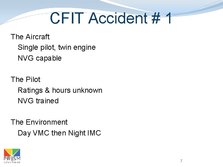 Pilot Decision Making SMS Dave Huntzinger Ph D